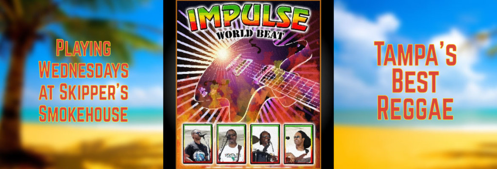 Impulse Band - Tampa Florida Reggae and Caribbean World Music Band